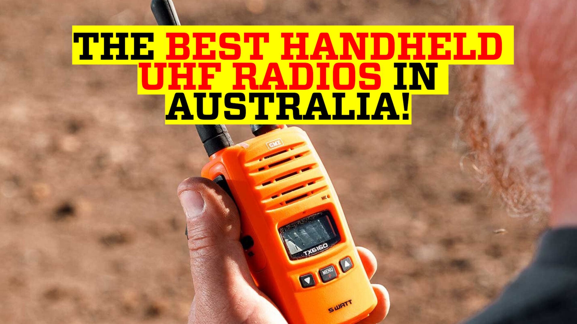 The best handheld UHF radios in Australia